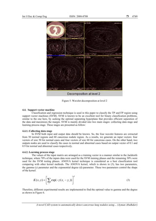 A novel CAD system to automatically detect cancerous lung nodules using wavelet transform and ...