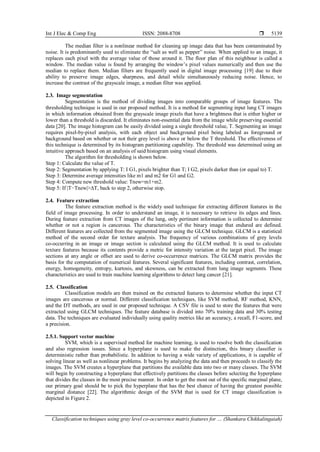 Classification techniques using gray level co-occurrence matrix features for the detection of ...