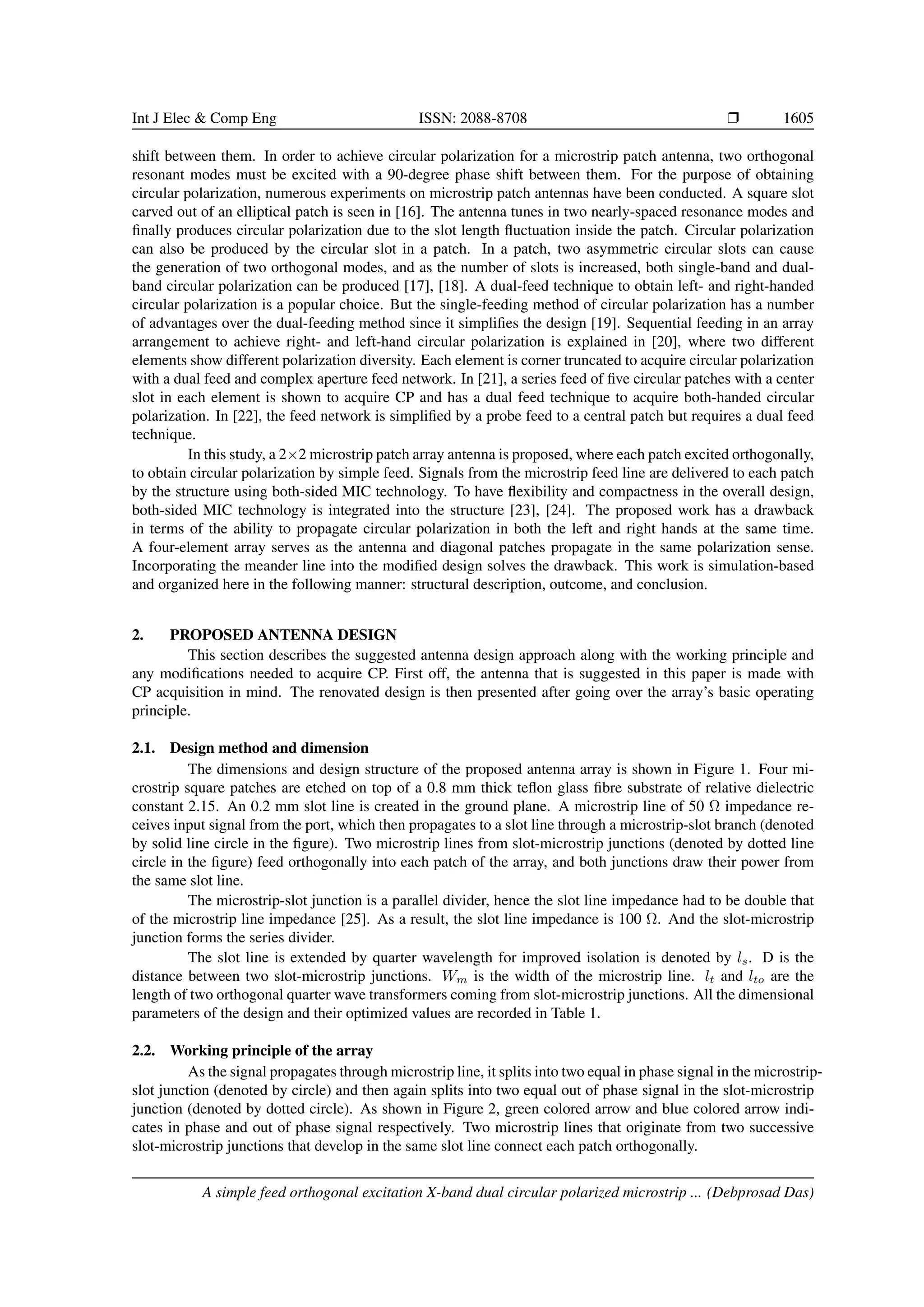 A simple feed orthogonal excitation X-band dual circular polarized microstrip patch array ...