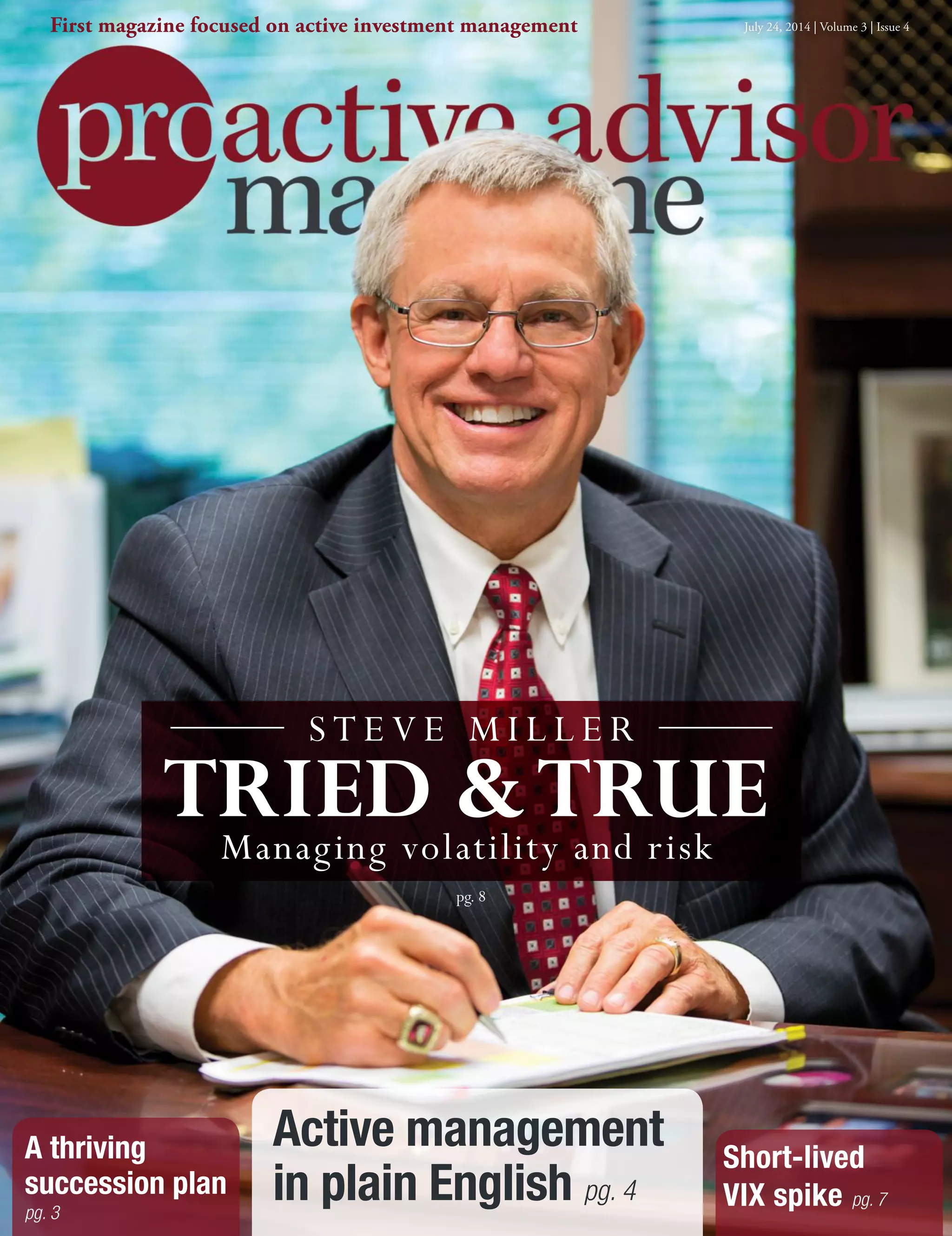 Steve Miller – Proactive Advisor Magazine – Volume 3, Issue 4 | PDF