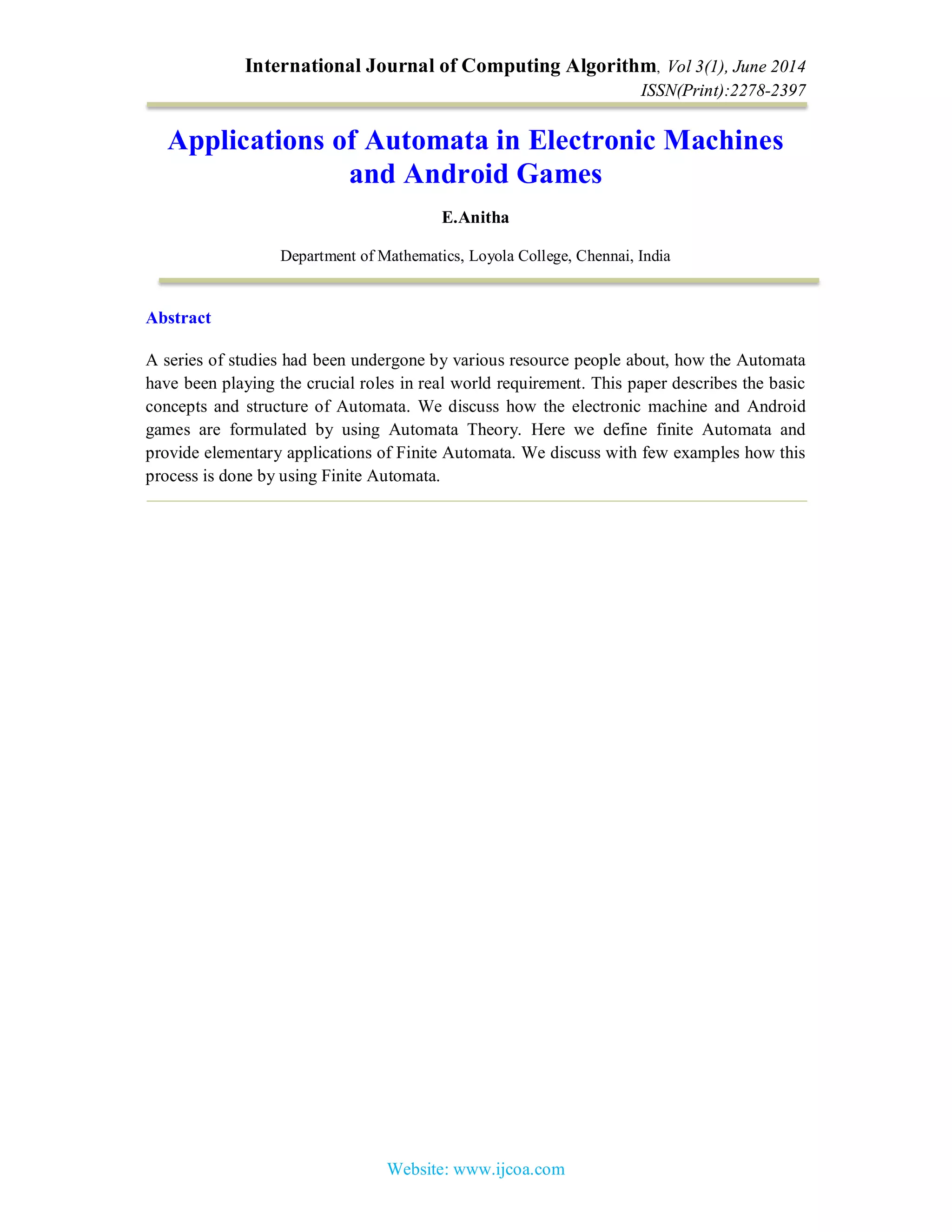Applications of Automata in Electronic Machines and Android Games ...