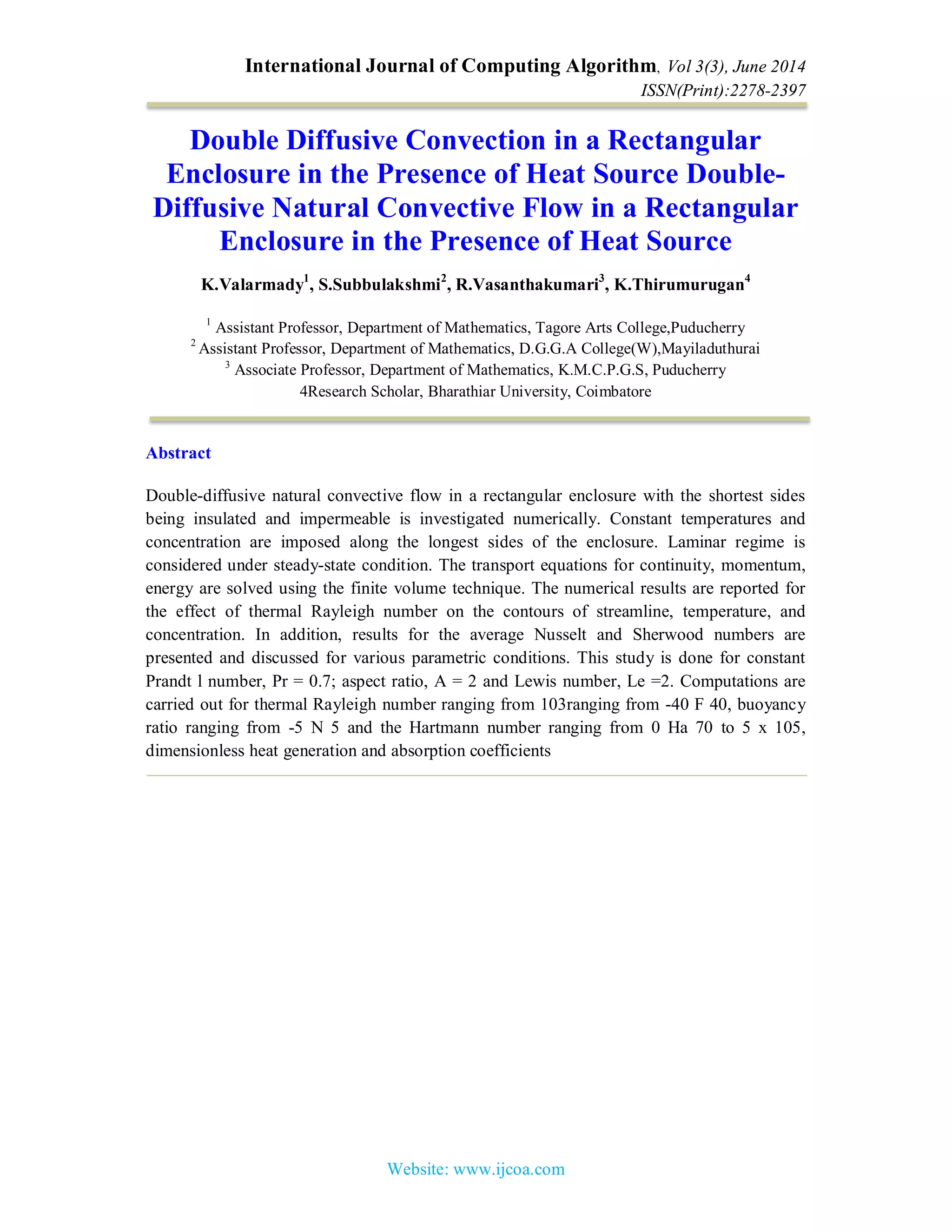 Double Diffusive Convection in a Rectangular Enclosure in the Presence of Heat Source Double ...