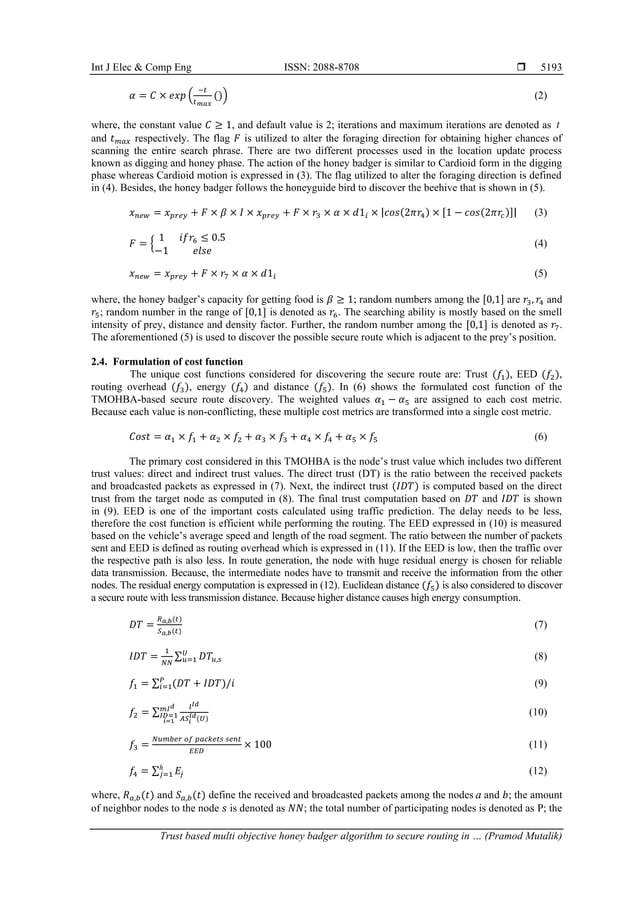 Trust Based Multi Objective Honey Badger Algorithm To Secure Routing In Vehicular Ad Hoc