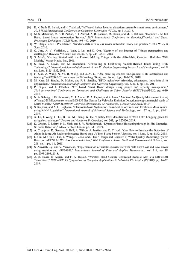 Design and implementation home security system and monitoring by using wireless sensor networks ...