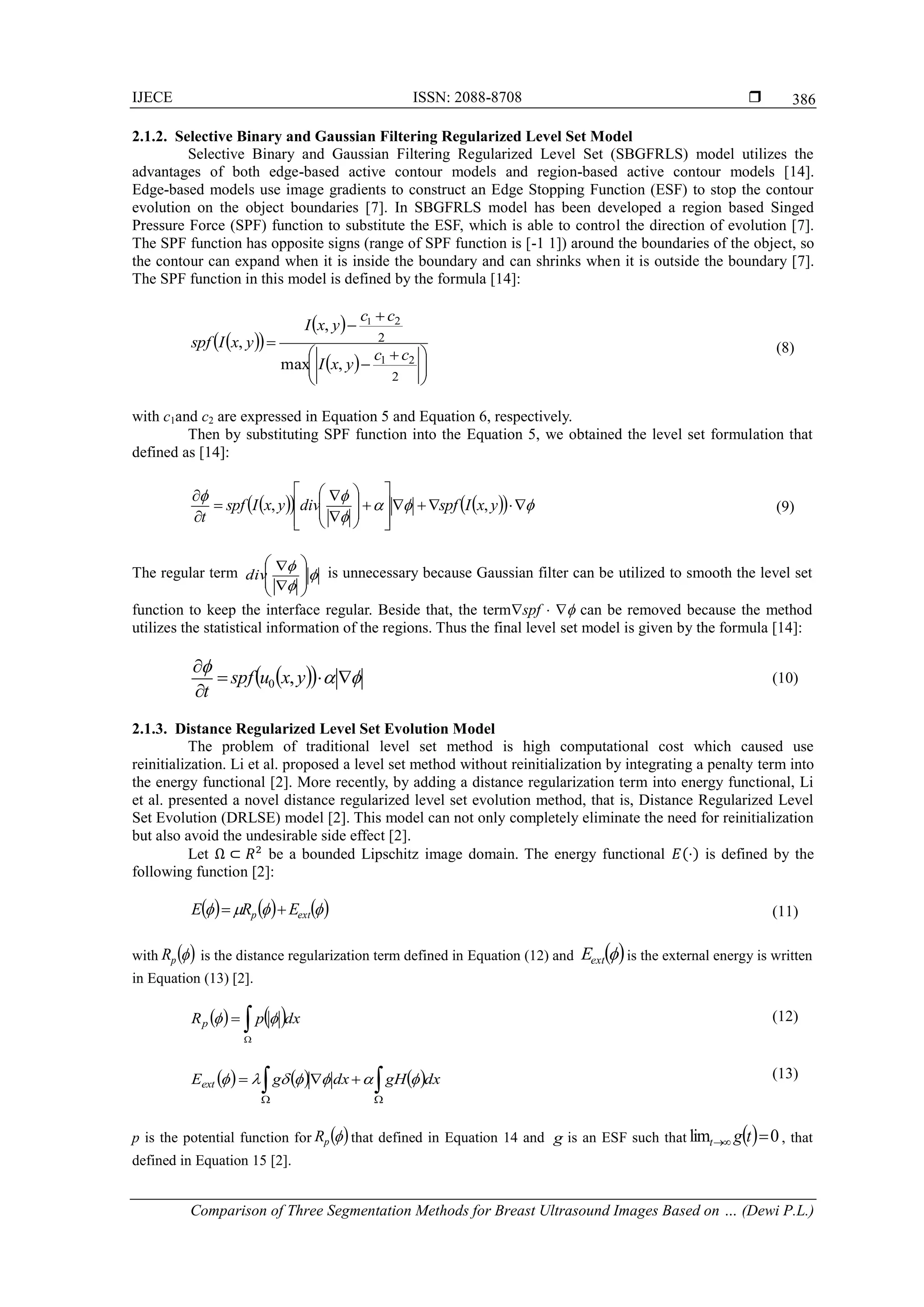 Comparison Of Three Segmentation Methods For Breast Ultrasound Images Based On Level Set And