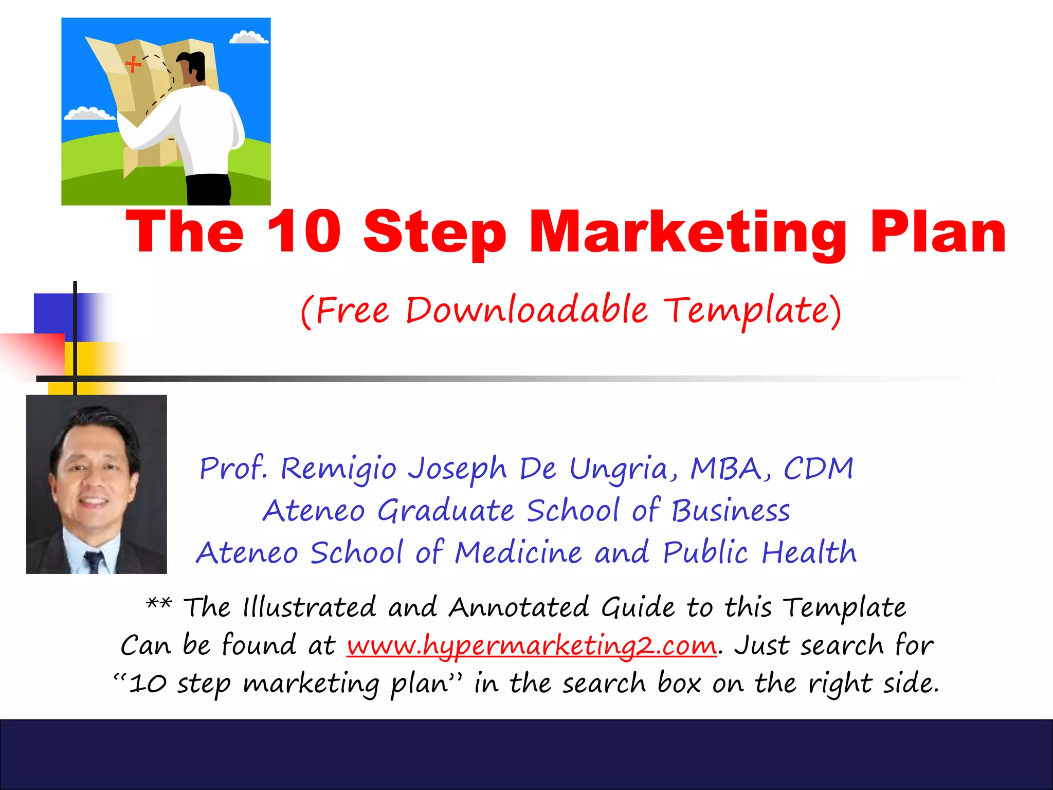 Prof. Remigio Joseph De Ungria's Downloadable Template for the 10 Step ...