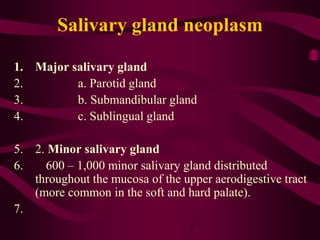 saliv_gland_tumors.pptxg kamel Kalam Kalam | PPTX