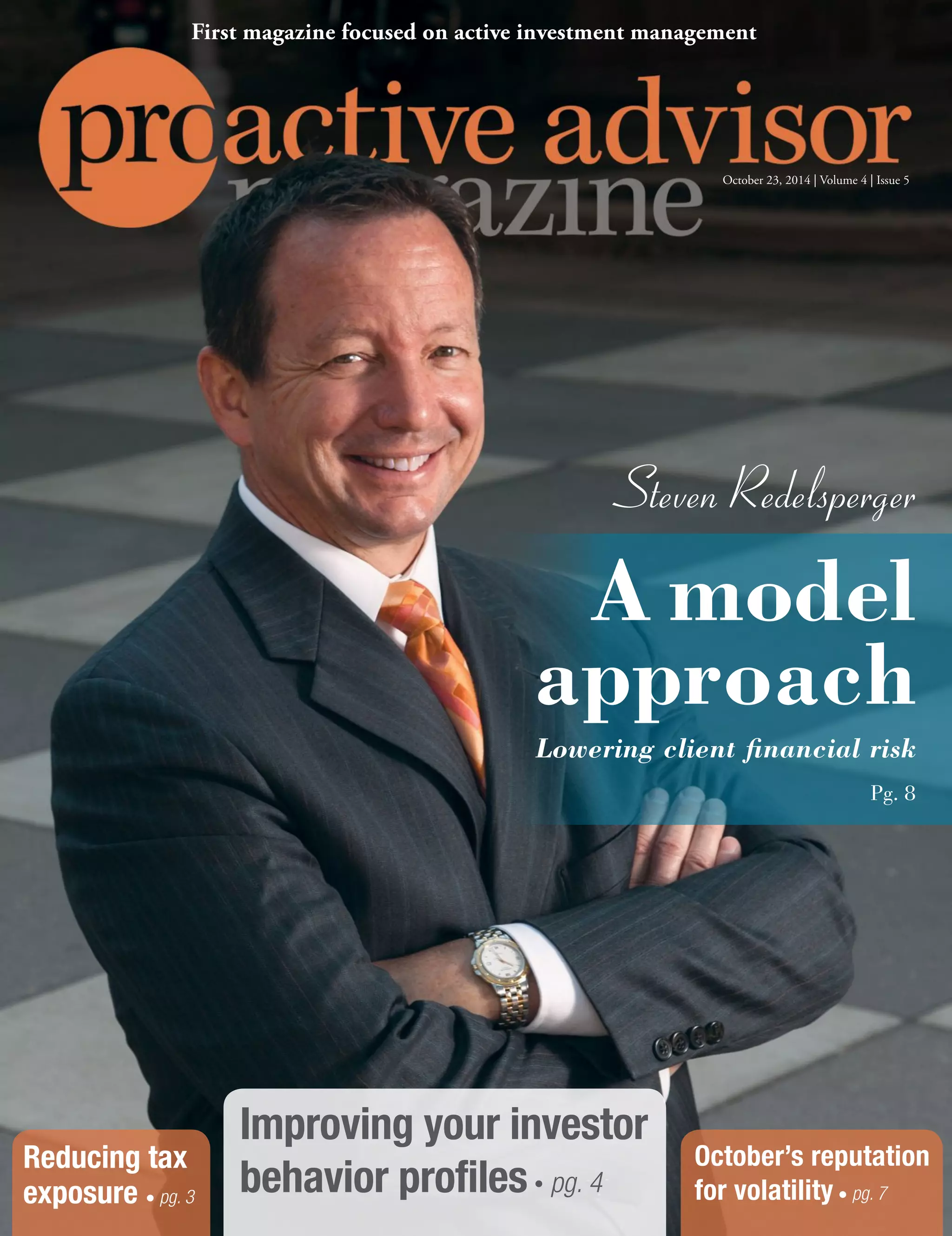 Steve Redelsperger – Proactive Advisor Magazine – Volume 4, Issue 5 | PDF