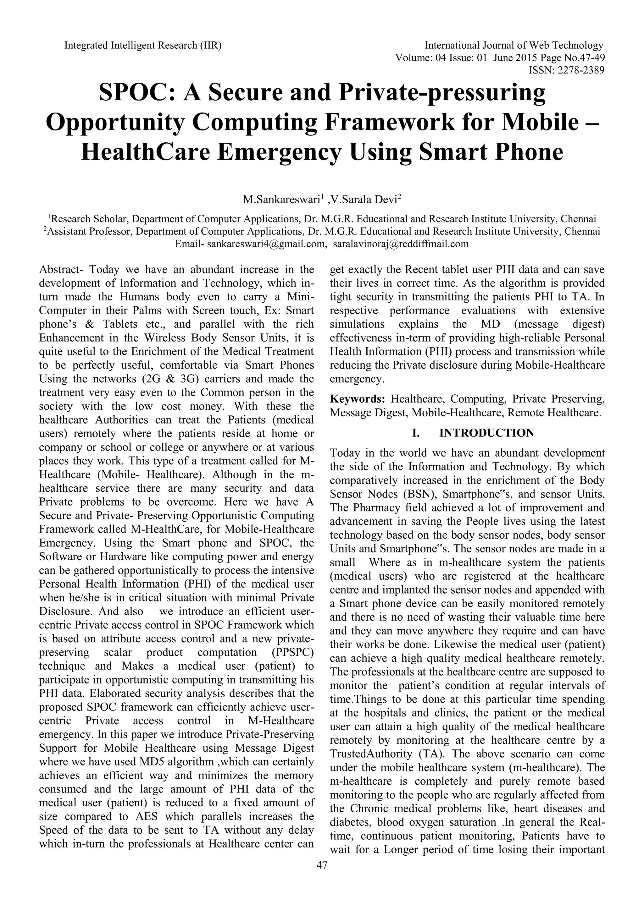 SPOC: A Secure and Private-pressuring Opportunity Computing Framework for Mobile HealthCare ...