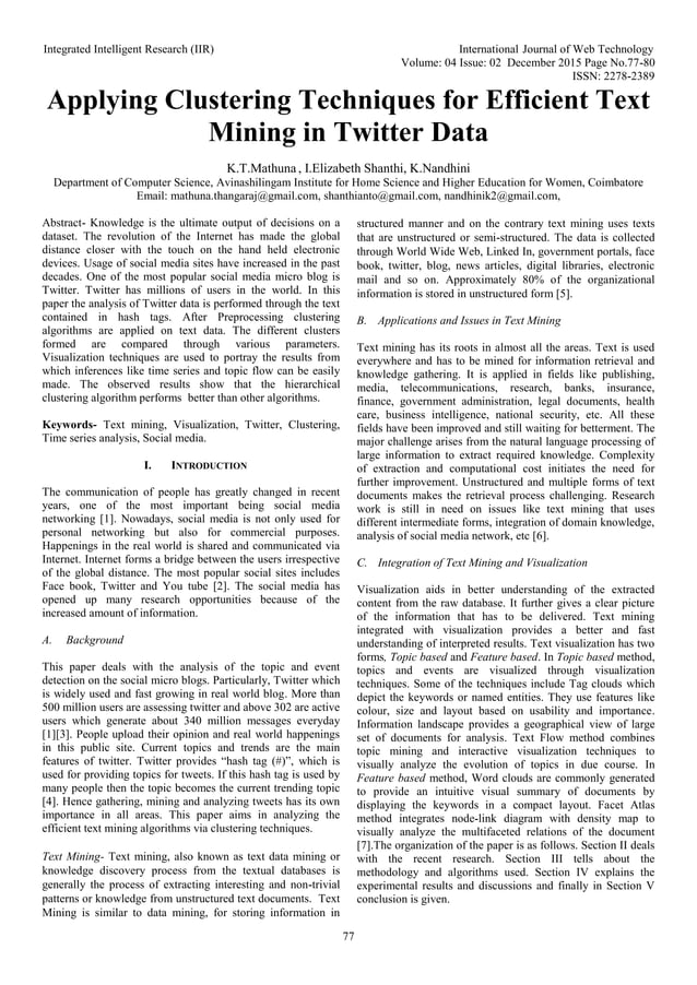 Applying Clustering Techniques For Efficient Text Mining In Twitter