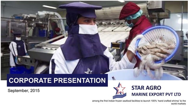 Star Corporate Presentation | PPTX | Agriculture | Industries