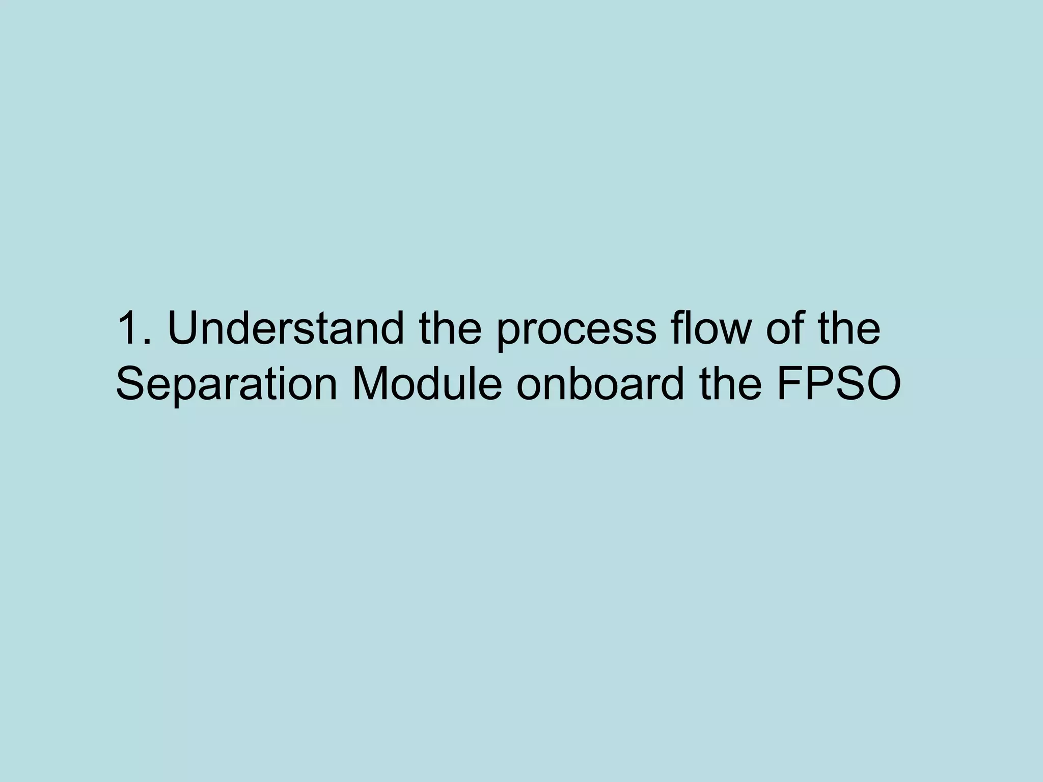 C3.2.1. Topside Separation_2020 | PPT