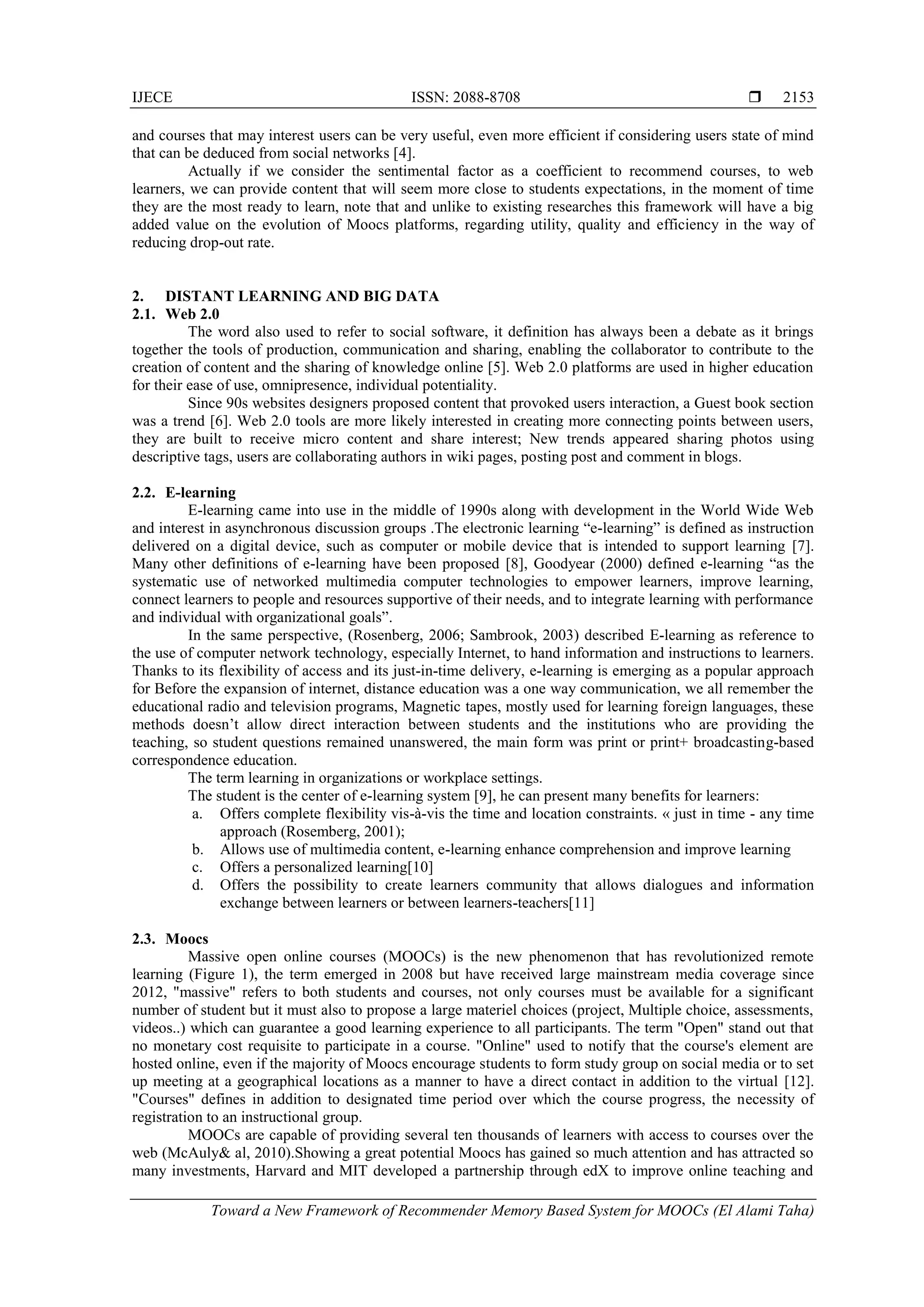 Toward A New Framework Of Recommender Memory Based System For Moocs Pdf