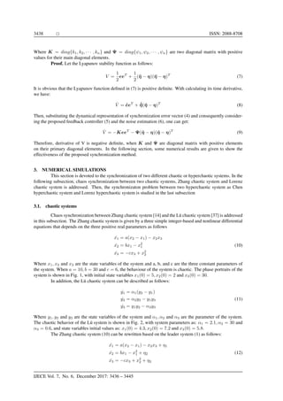 Modiﬁed Projective Synchronization of Chaotic Systems with Noise Disturbance, an Active ...