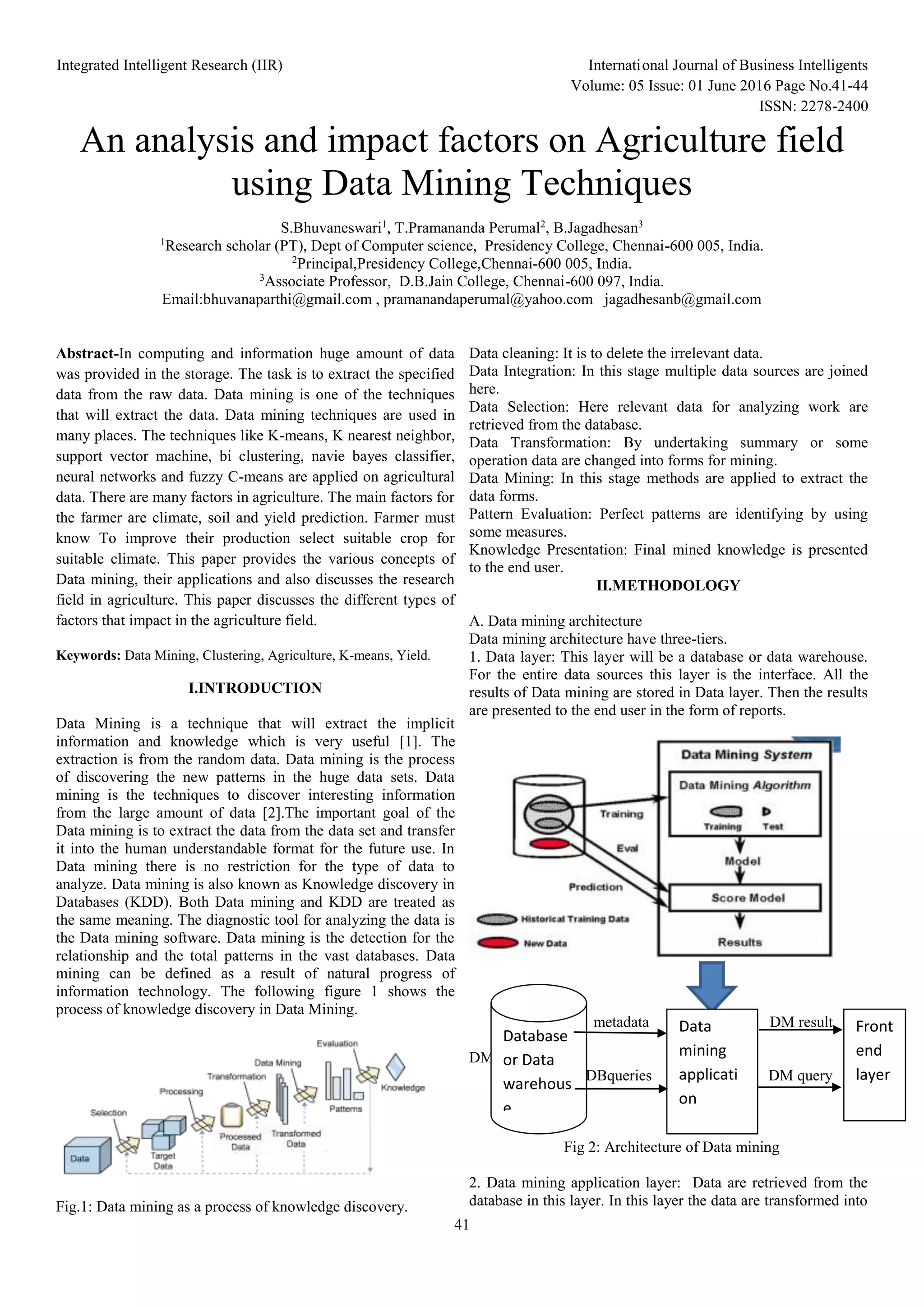 An analysis and impact factors on Agriculture field using Data Mining Techniques | PDF