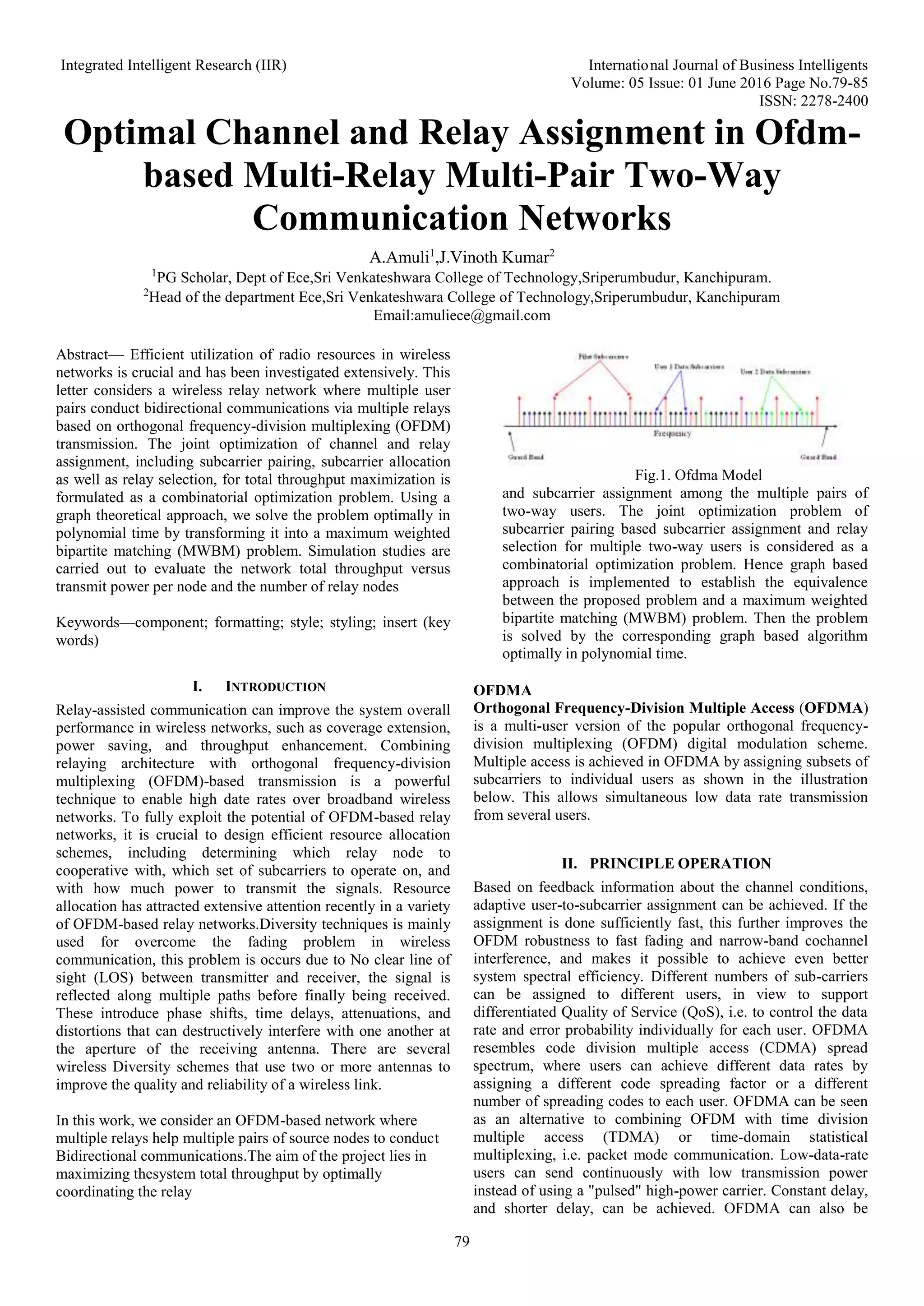 Optimal Channel and Relay Assignment in Ofdmbased Multi-Relay Multi-Pair Two-Way Communication ...