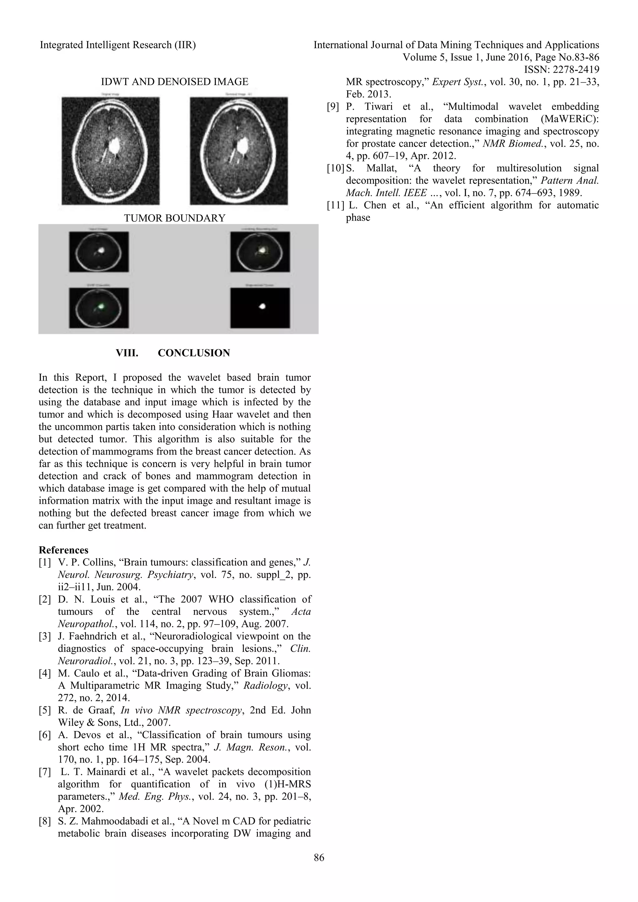 Discrete Wavelet Transform Based Brain Tumor Detection Using Haar Algorithm Pdf