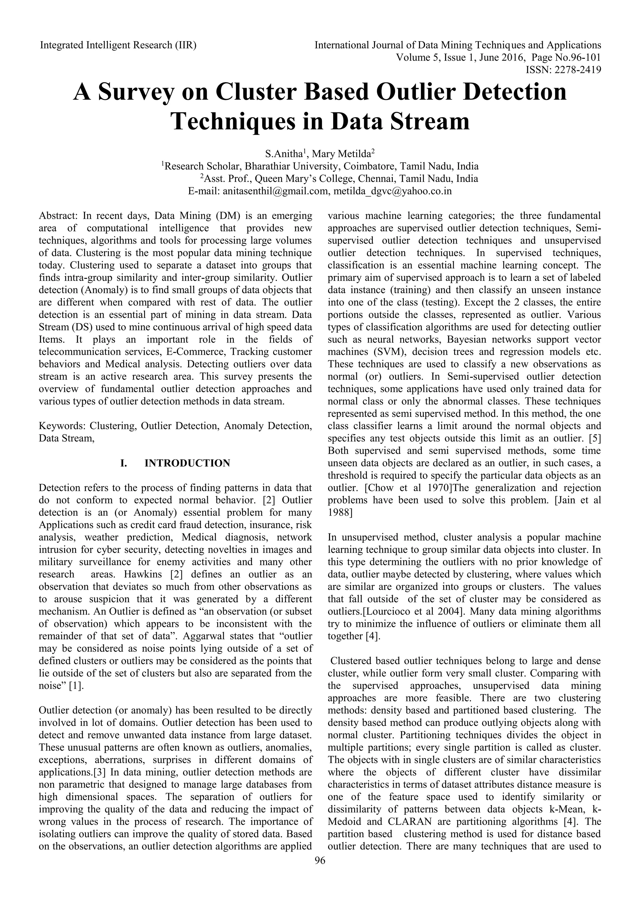 A Survey on Cluster Based Outlier Detection Techniques in Data Stream | PDF
