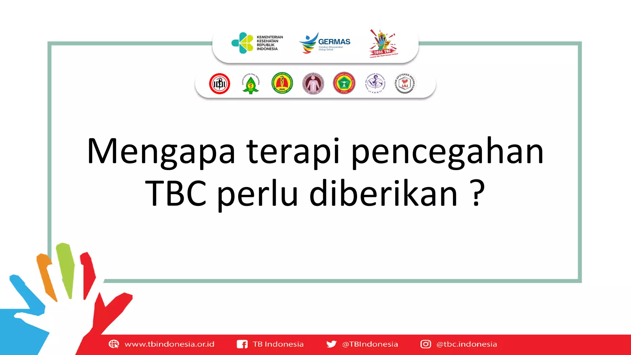 V5_Peserta_Final_Paparan 5_Pemberian Terapi Pencegahan TBC OK.pdf