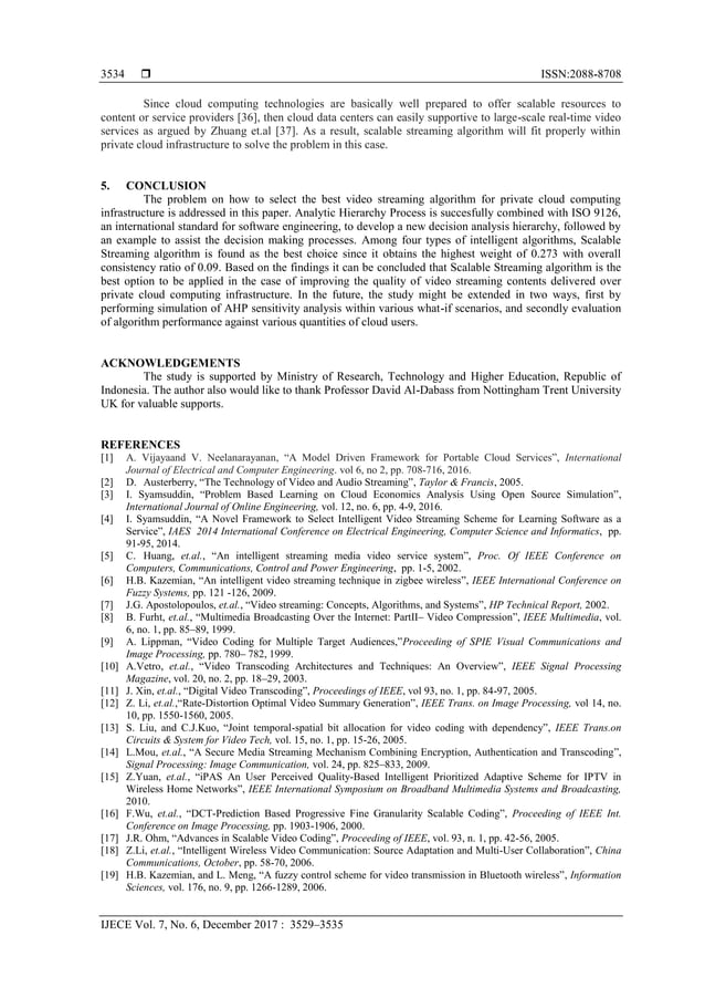 Decision Making Analysis of Video Streaming Algorithm for Private Cloud Computing Infrastructure ...