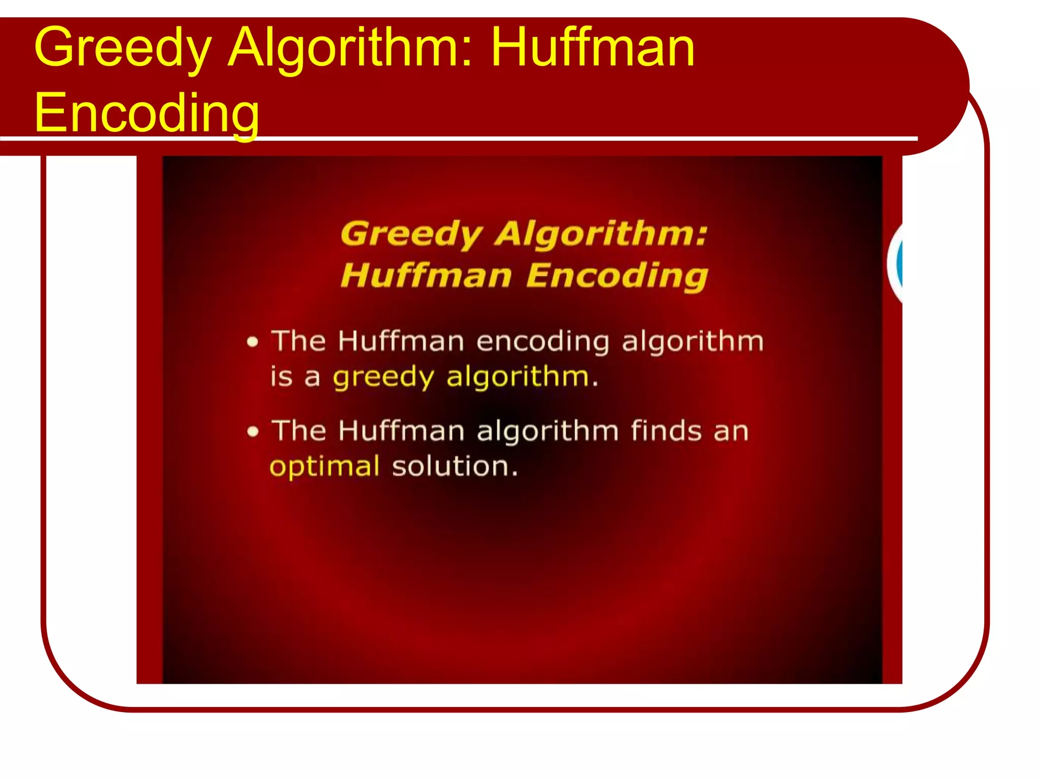 Greedy algorithm huffman encoding | PPT Greedy algorithm huffman encoding | PPT