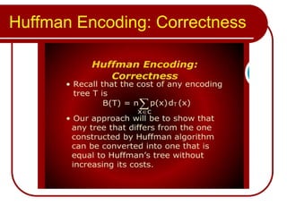 Greedy algorithm huffman encoding | PPT
