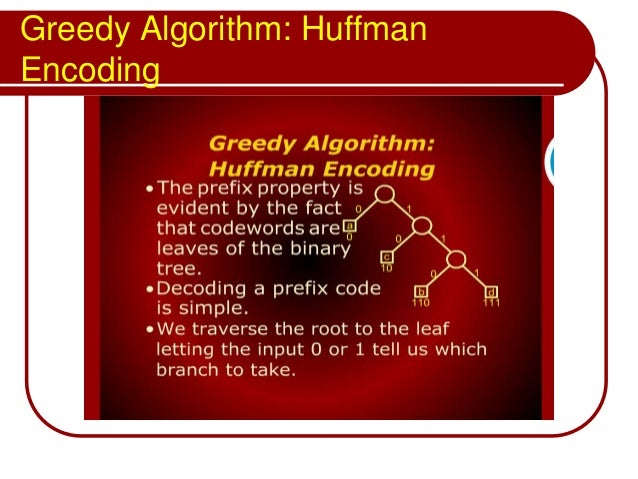 Greedy algorithm huffman encoding