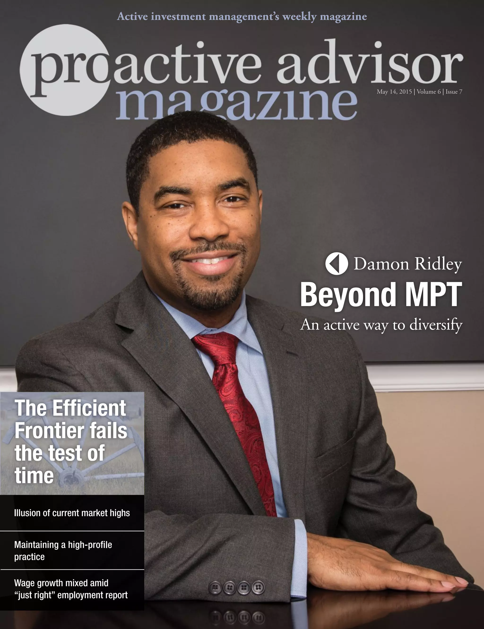 Damon Ridley – Proactive Advisor Magazine – Volume 6, Issue 7 | PDF