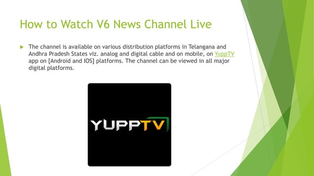 V6 news live | Telugu News Channel | PPTX | Television | Entertainment