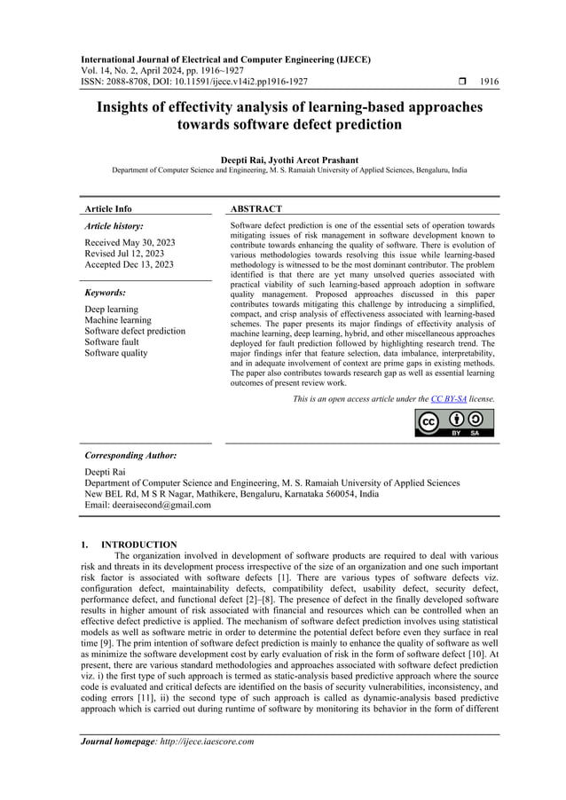 Insights Of Effectivity Analysis Of Learning Based Approaches Towards Software Defect Prediction