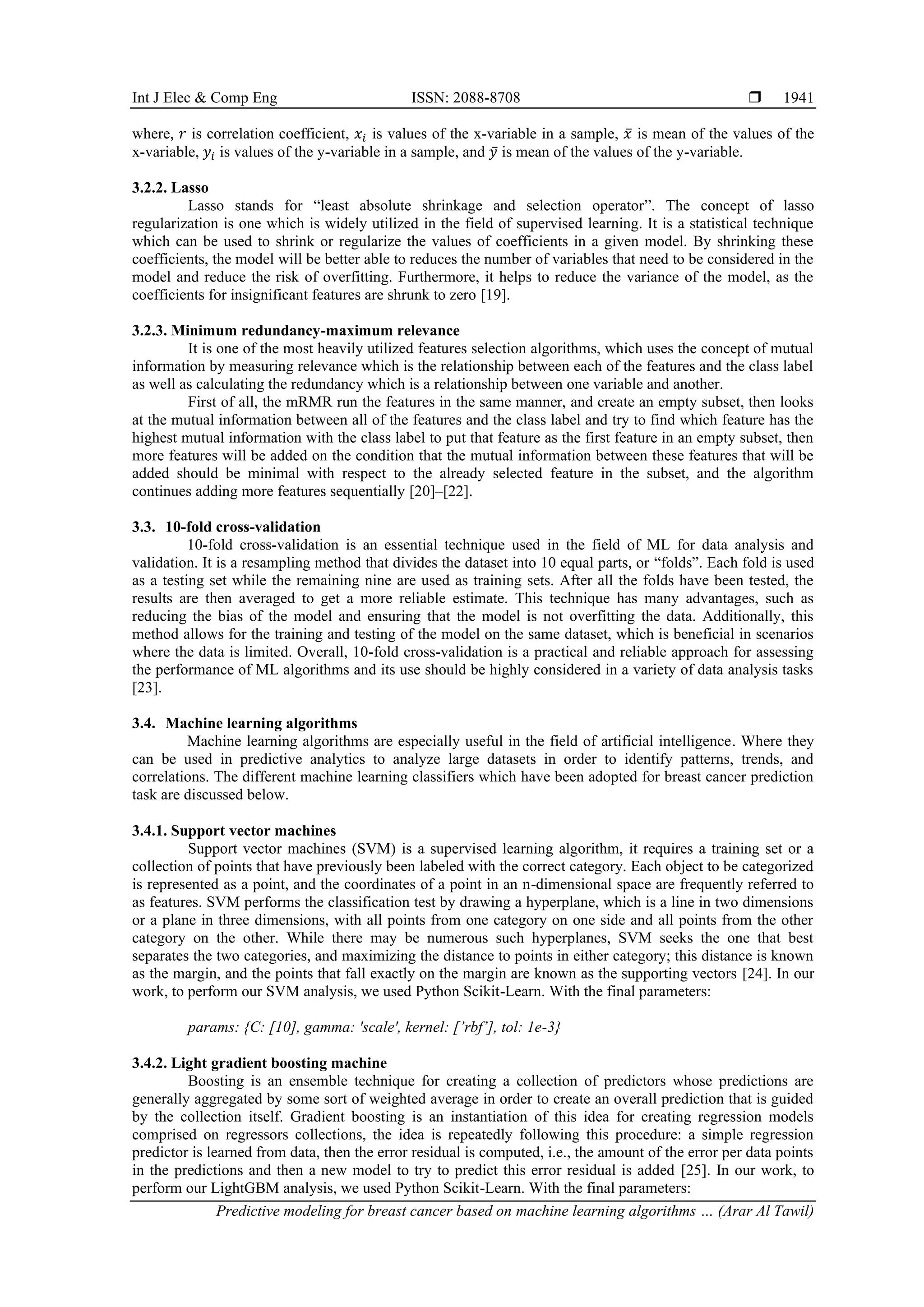 Predictive Modeling For Breast Cancer Based On Machine Learning Algorithms And Features