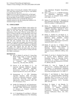 Analysis of Multi Level Feedback Queue Scheduling Using Markov Chain Model with Data Model ...