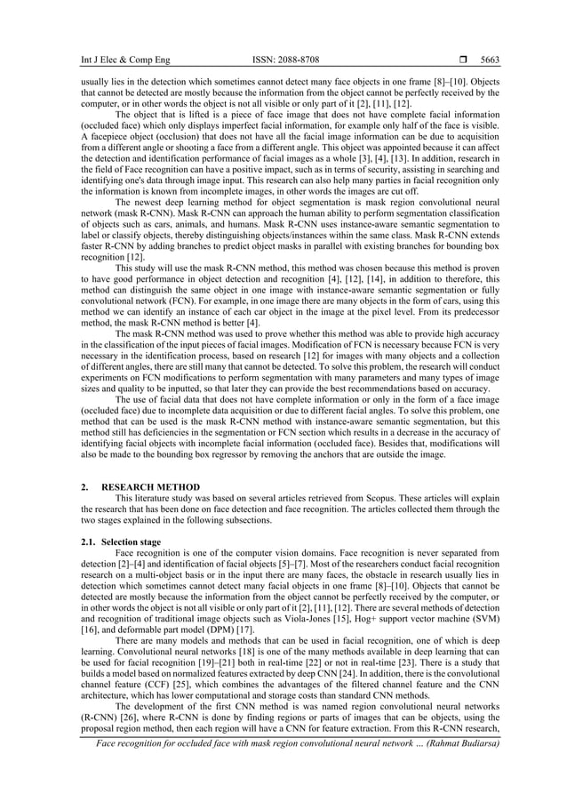 Face recognition for occluded face with mask region convolutional neural network and fully ...