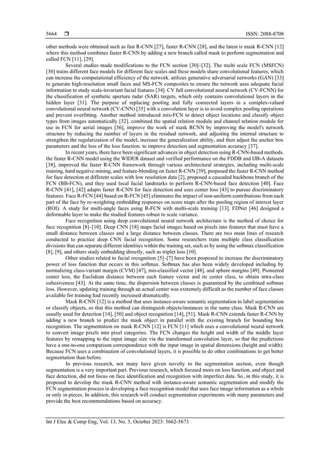 Face recognition for occluded face with mask region convolutional neural network and fully ...