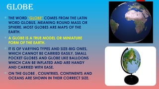 PPT.Class VI Geo Globe Latitudes and Longitudes PPT | PPTX