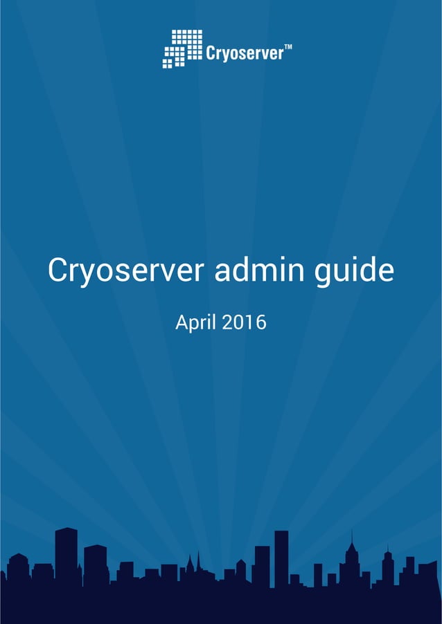 Cryoserver V8 admin guide