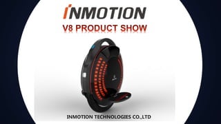 Inmotion V8 Electric Unicycle | PPT