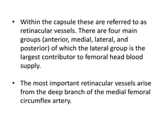 Intracapsular femoral neck fractures anatomy and biomechanics | PPTX