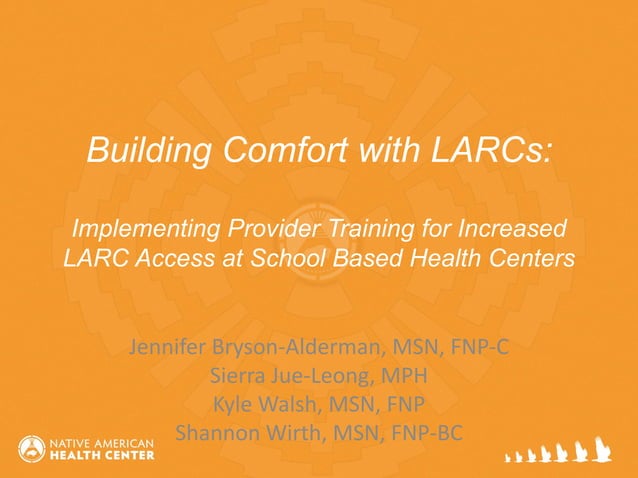 Building Comfort with LARCs: Implementing Provider Training and LARC ...