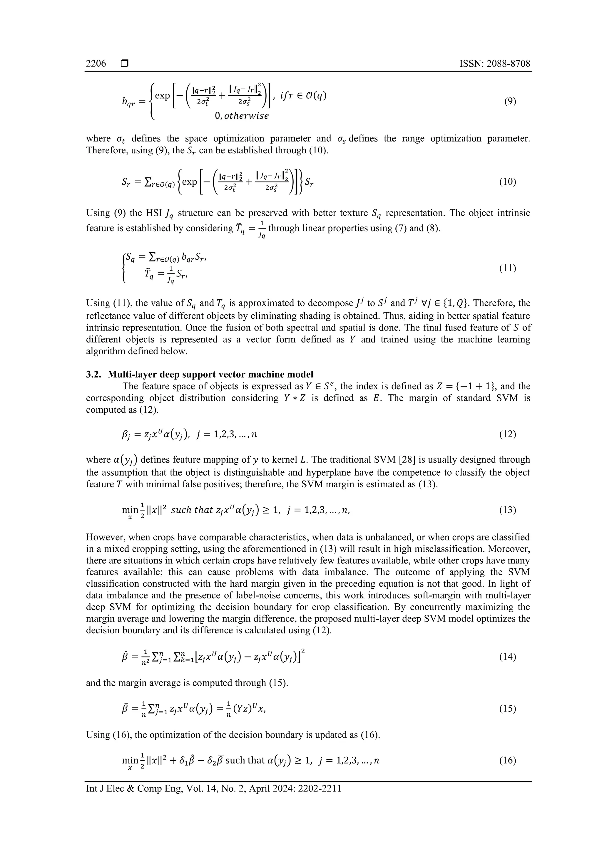 Hyperspectral object classification using hybrid spectral-spatial fusion and noise tolerant soft ...