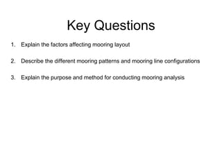 C7a Mooring Layouts_2020 | PPT