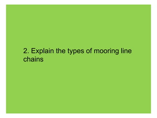 C7b. Mooring Components 2020 | PPT