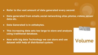 5 v of big data | PPTX | Databases | Computer Software and Applications