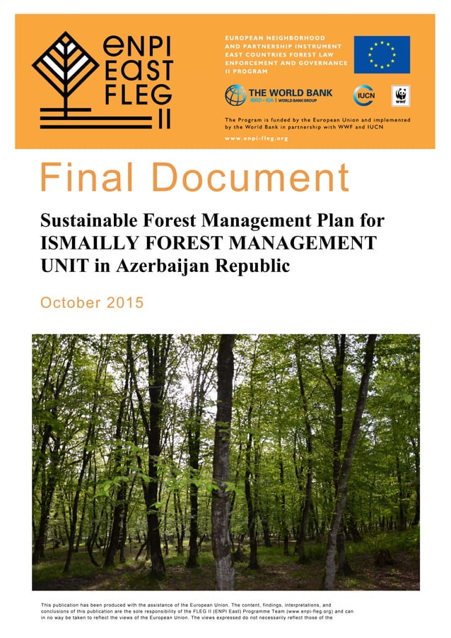 Sustainable Forest Management Plan for Ismailly Forest Management Unit in Azerbaijan Republic ...