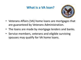 VA Loans- An Overview | PPTX
