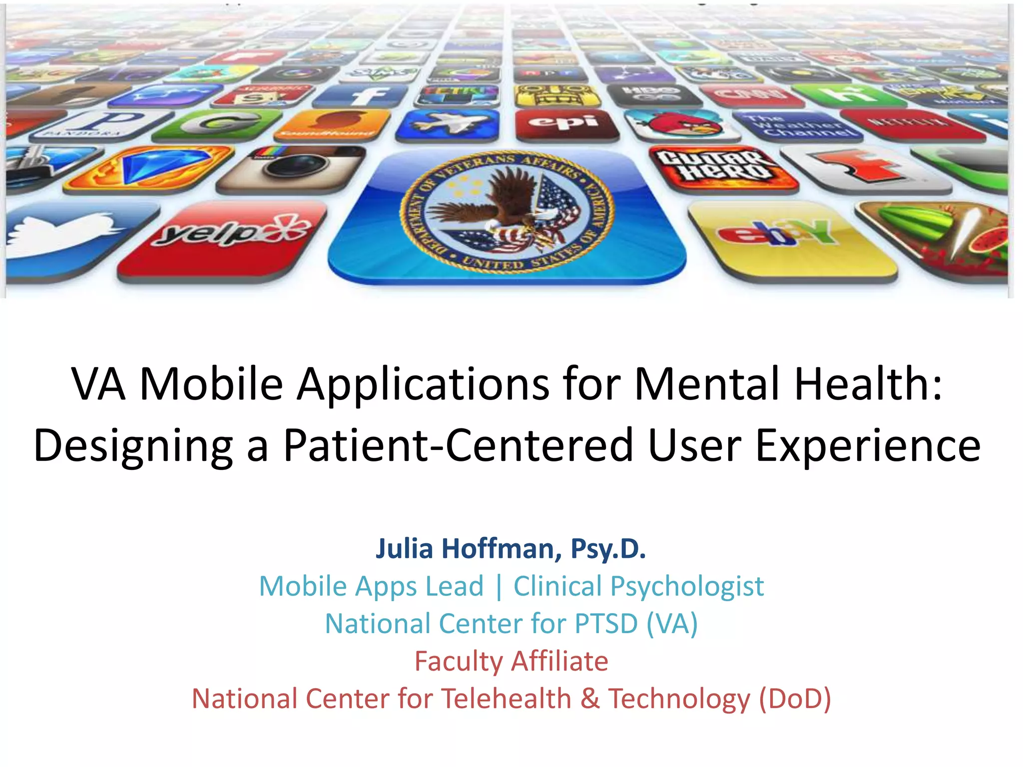 VA Mobile Applications for Mental Health: Designing a Patient-Centered ...