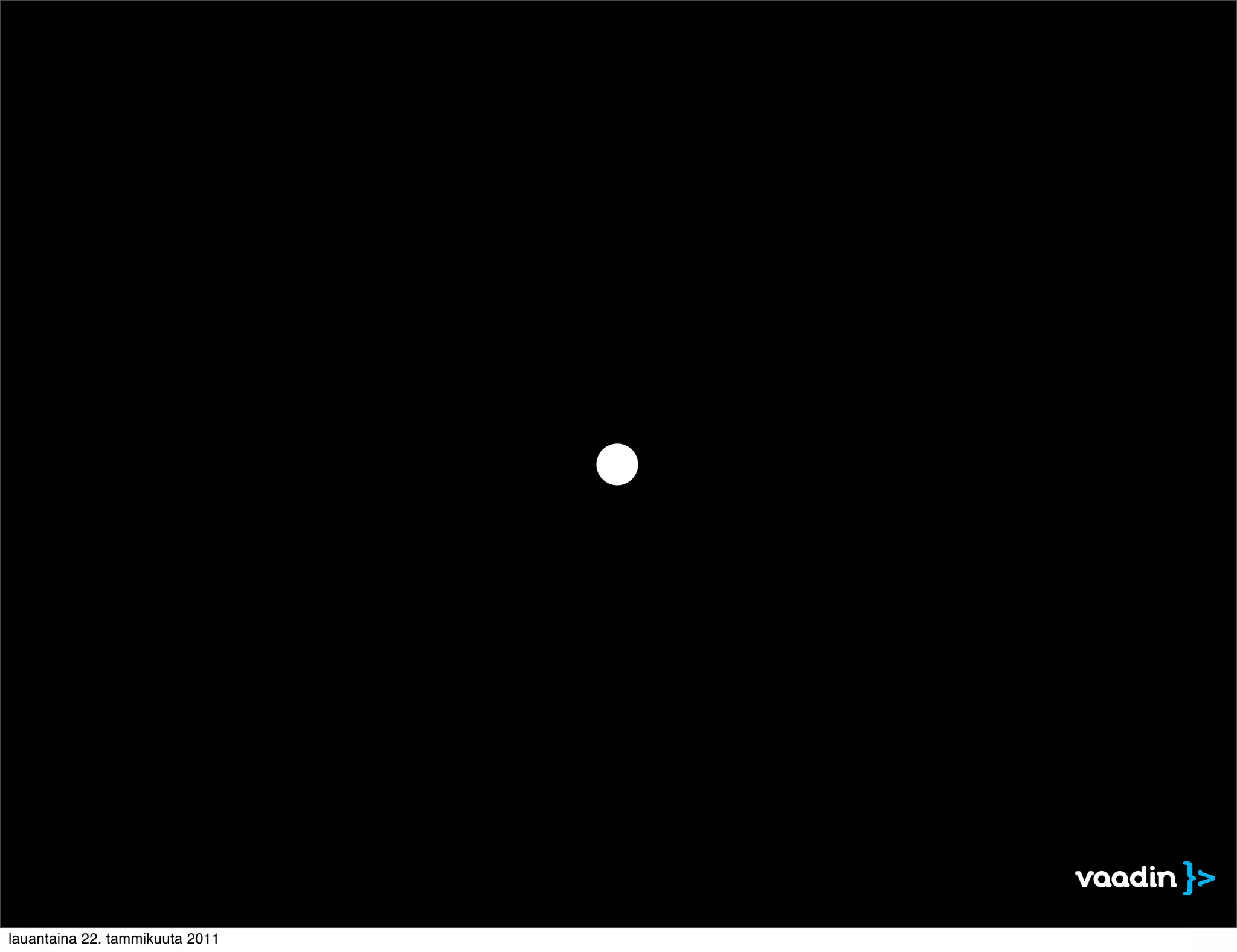 Vaadin roadmap | PPT