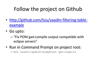 Vaadin filtering table example | PPT
