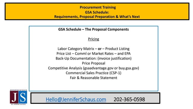 GSA Schedule - Requirements, Proposal Prep and - What's Next? | PPT