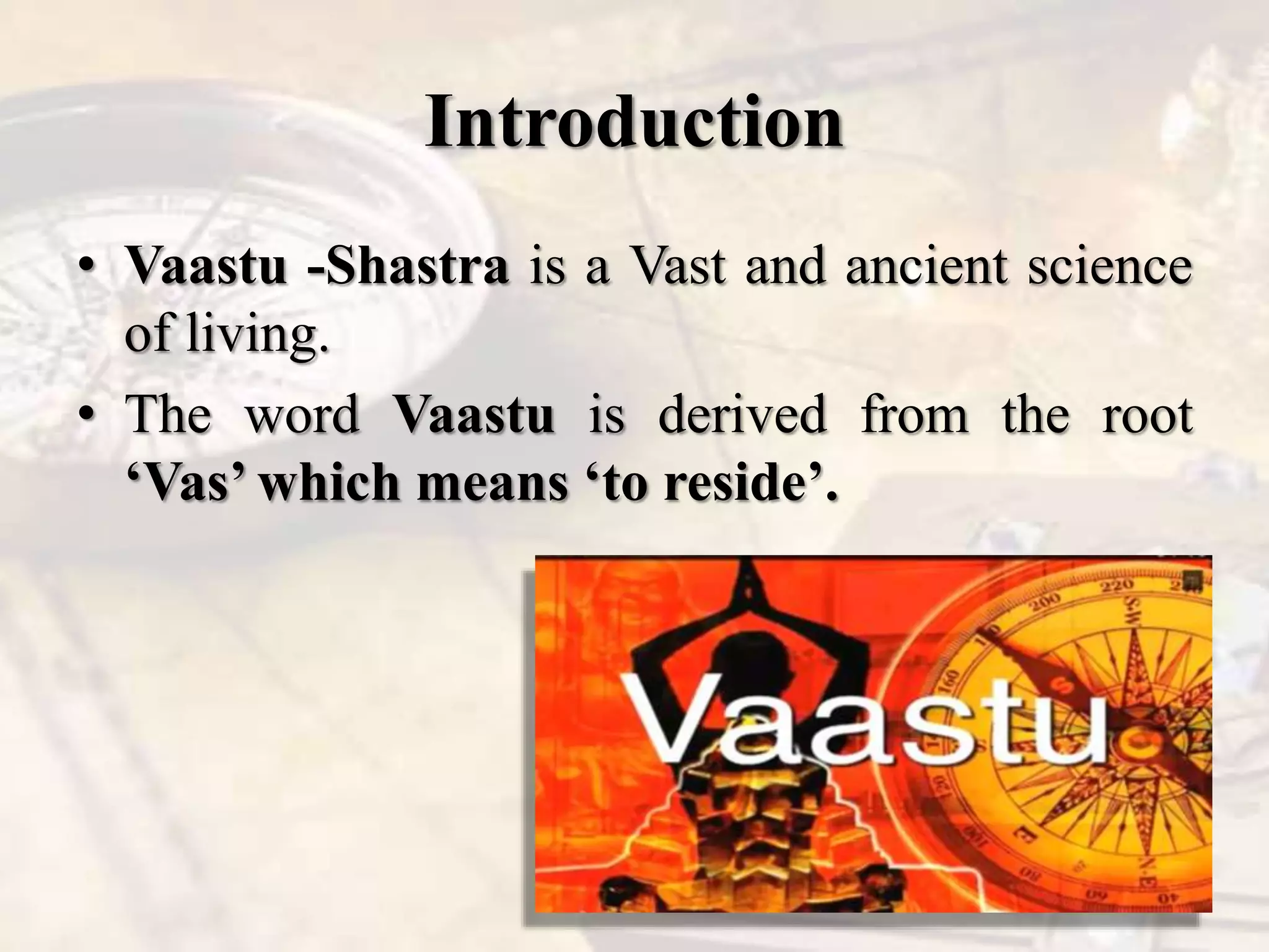 Vaastu shastra | PPTX